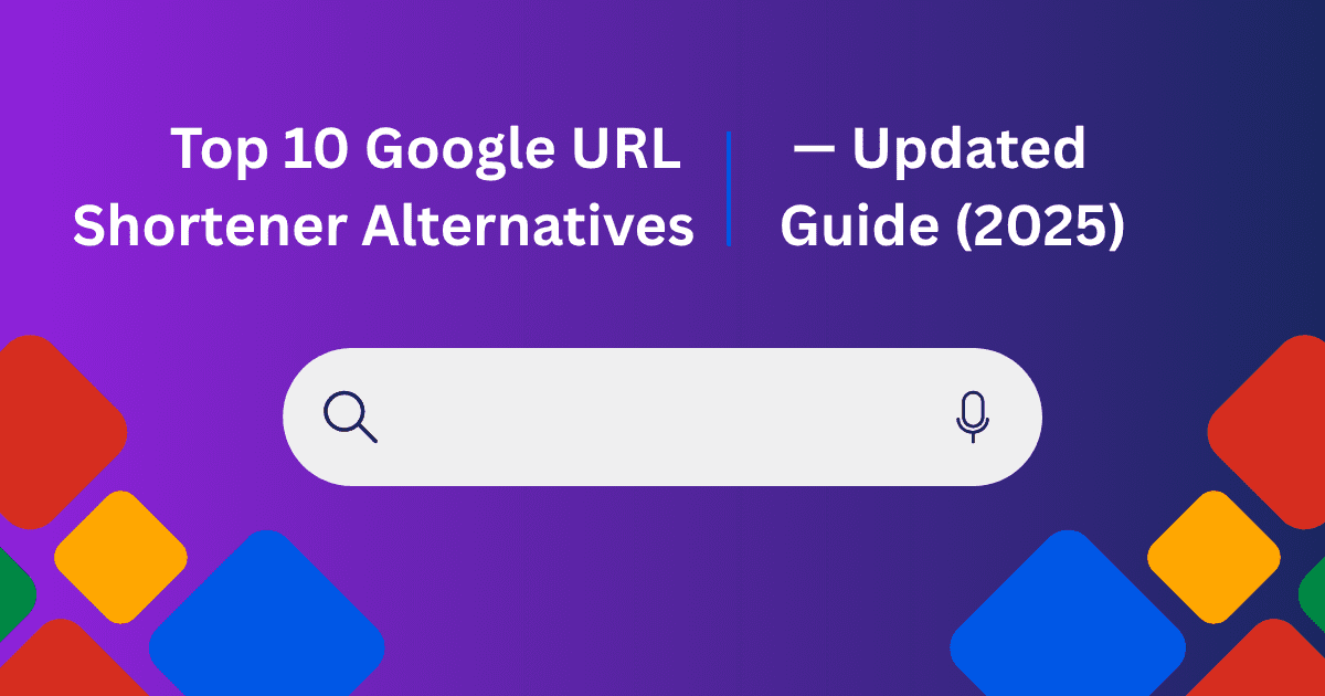 Top 10 Google URL Shortener Alternatives - ShortifyMe